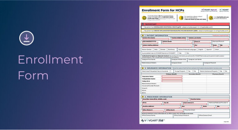 Enroll your patients and get them started on VYVGART Hytrulo today
